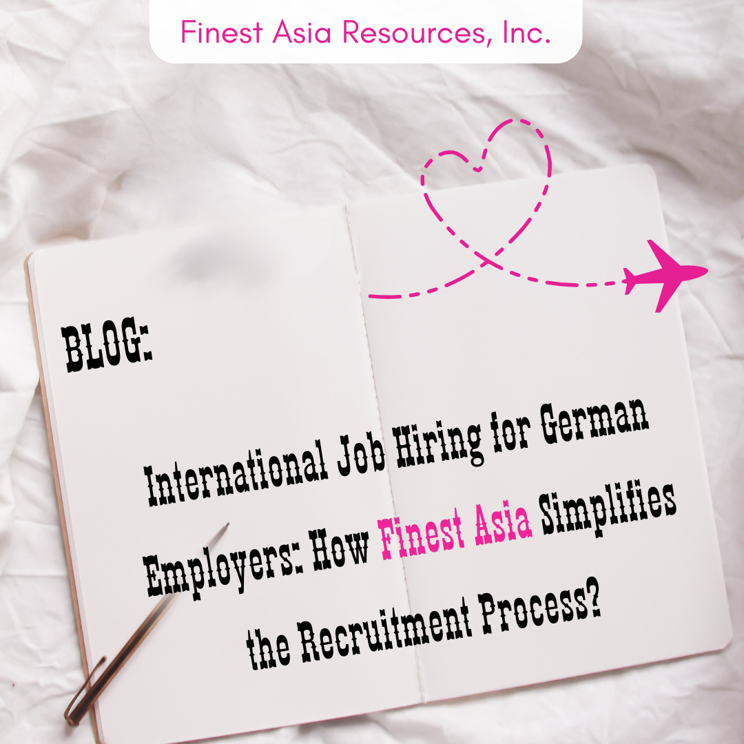 International Job Hiring for German Employers: How Finest Asia ...